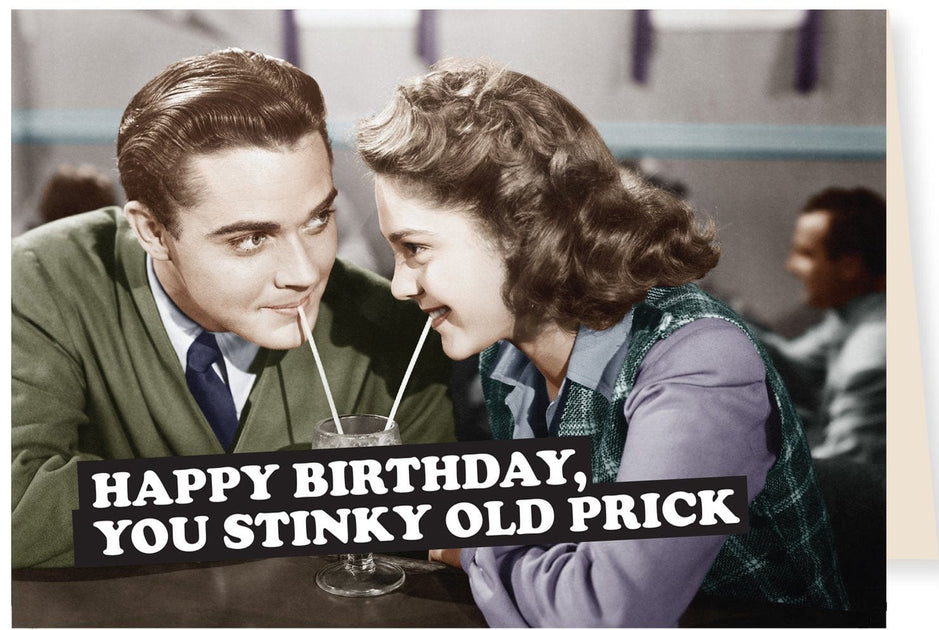 Stinky Old Prick Card – Cheeky Greeting Card by Urban Attitude – Quirksy